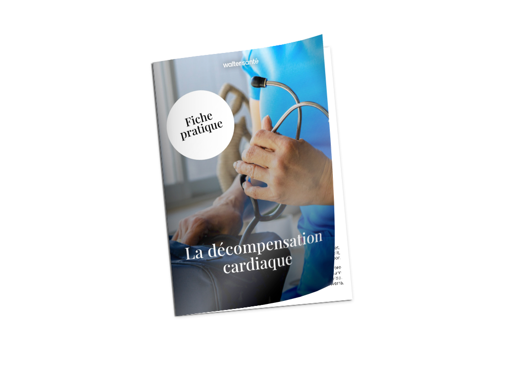 La décompensation cardiaque : fiche mémo pour les infirmiers
